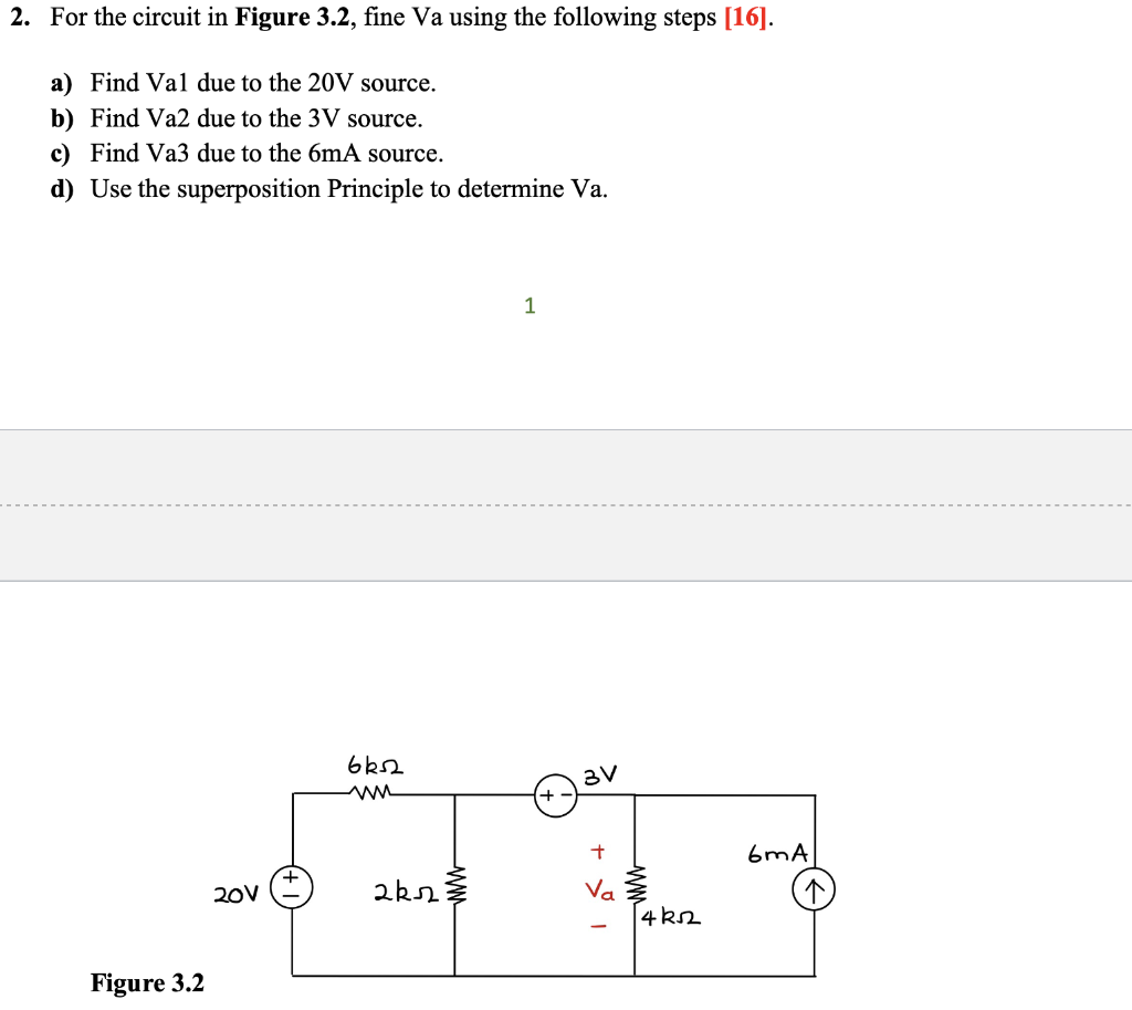 Solved 2. For the circuit in Figure 3.2, fine Va using the | Chegg.com