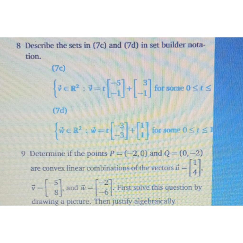 Solved 8 Describe the sets in (7c) and (70) in set builder | Chegg.com