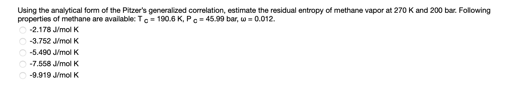 Solved Using the analytical form of the Pitzer's generalized | Chegg.com