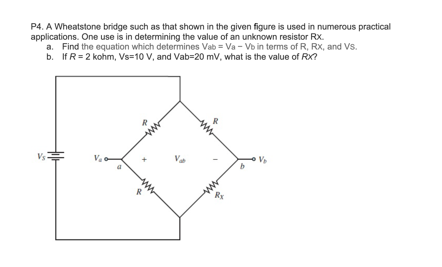 Solved P4. A Wheatstone bridge such as that shown in the | Chegg.com