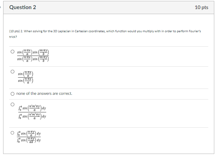Solved (10pts) 2. When solving for the 3D Laplacian in | Chegg.com