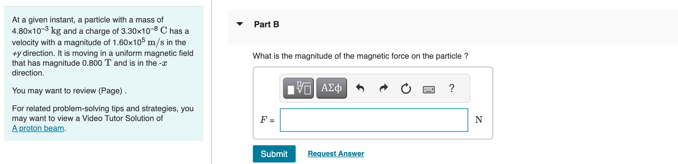 Solved At a given instant, a particle with a mass of Part B | Chegg.com