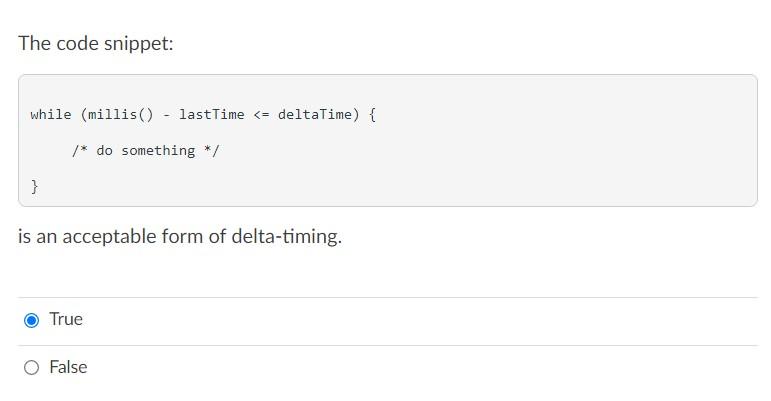 Solved The code snippet: while (millis () - lastTime