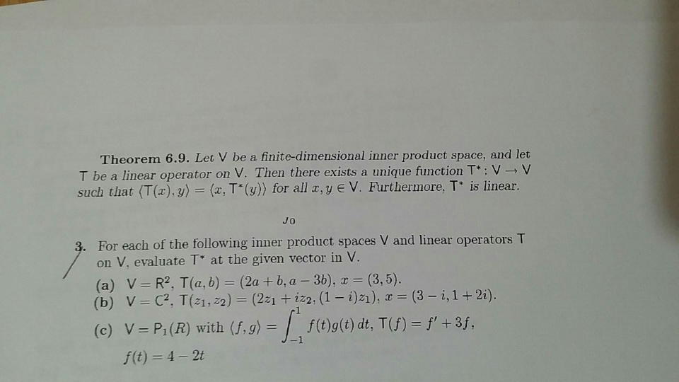 Solved Theorem 6.9. Let V be a finite-dimensional inner | Chegg.com