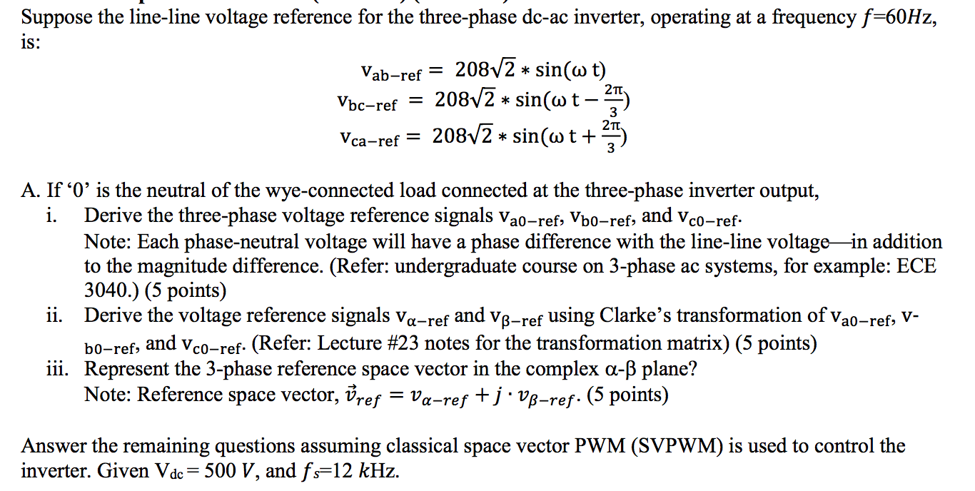 Suppose the line-line voltage reference for the | Chegg.com