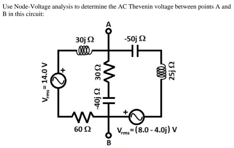 Solved Use Node-Voltage analysis to determine the AC | Chegg.com