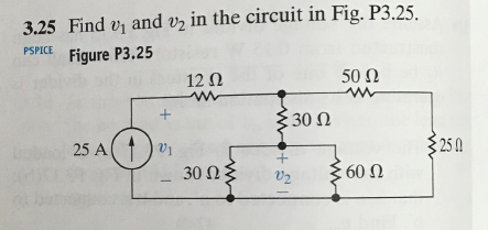 Solved 3.25 Find v1 and v2 in the circuit in Fig. P3.25 | Chegg.com