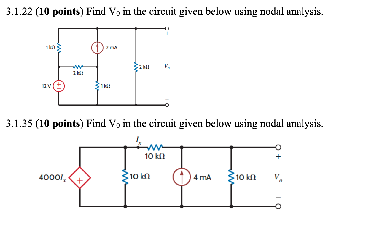 Solved 3.1.22 (10 points) Find Vo in the circuit given below | Chegg.com