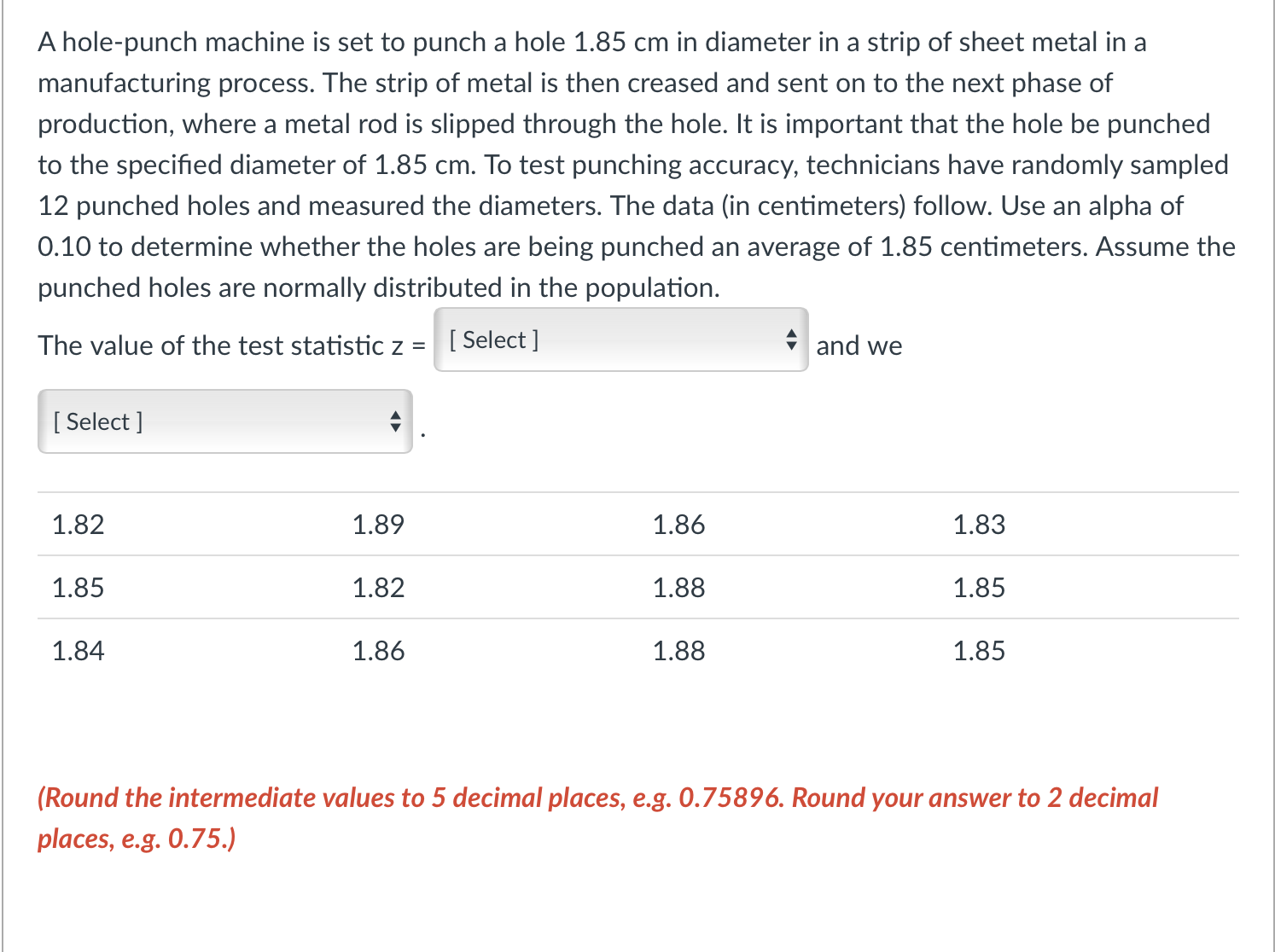 Solved A hole-punch machine is set to punch a hole 1.85 cm | Chegg.com