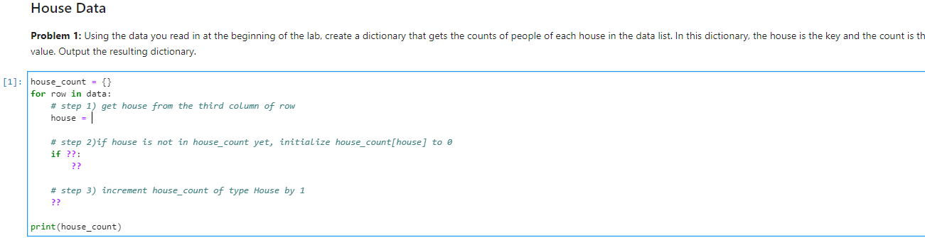 Solved value. Output the resulting dictionary. house_count | Chegg.com