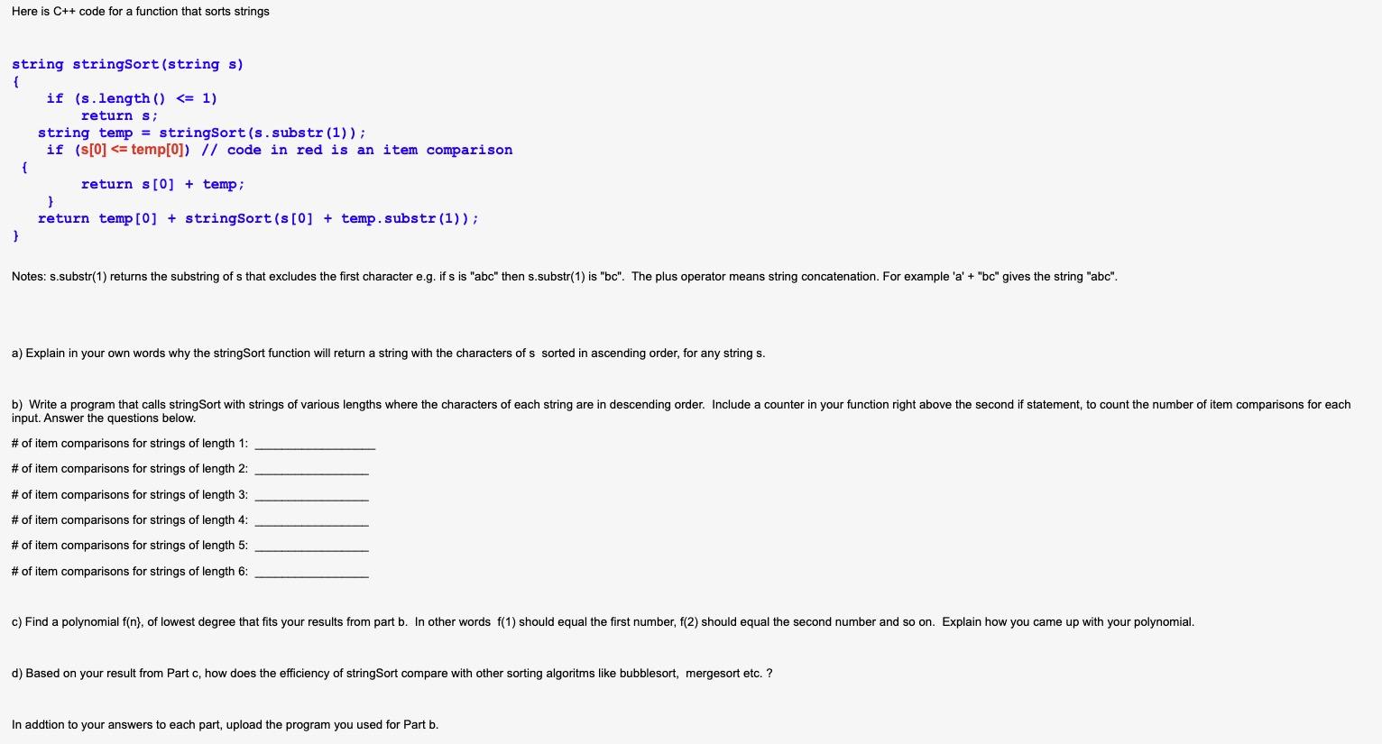 Solved Here is C++ code for a function that sorts Strings | Chegg.com