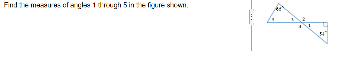 Solved Find the measures of angles 1 through 5 in the figure | Chegg.com