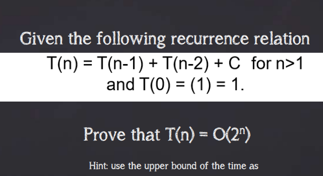 Solved Given The Following Recurrence 