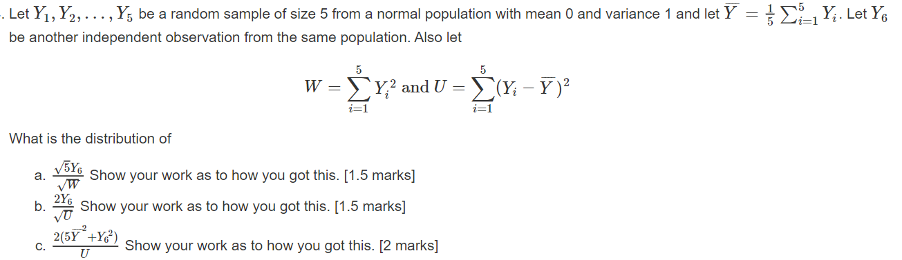 Solved Let Y1,Y2,…,Y5 be a random sample of size 5 from a | Chegg.com