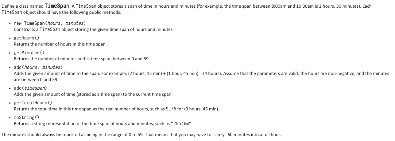 Solved Define A Class Named Timespan A Timespan Object 5015