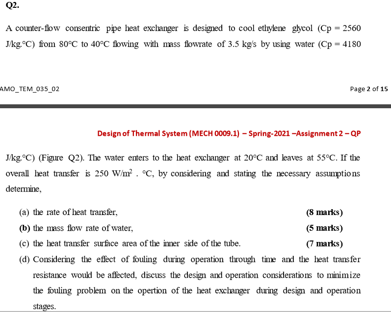 Solved Q2. A counter-flow consentric pipe heat exchanger is | Chegg.com