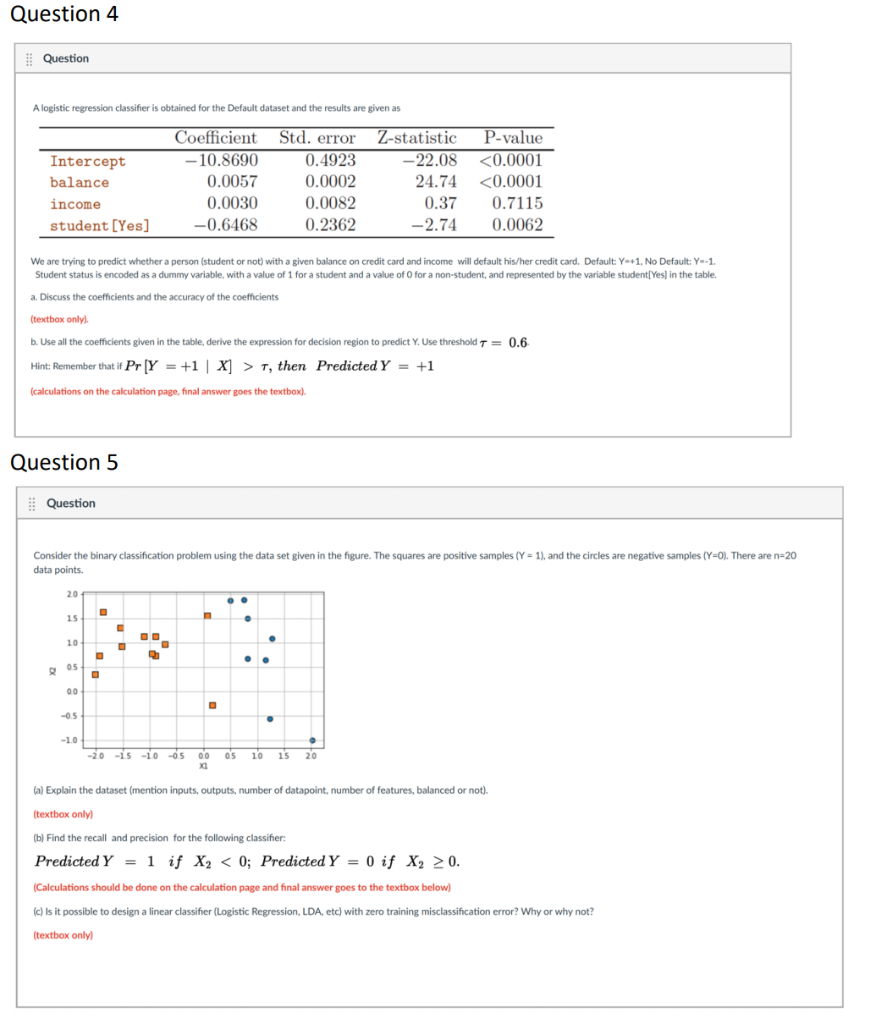 Question 4 Question A logistic regression classifier | Chegg.com