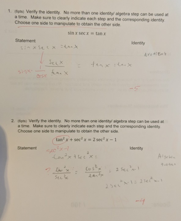 Solved 1. (6pts) Verify the identity. No more than one | Chegg.com