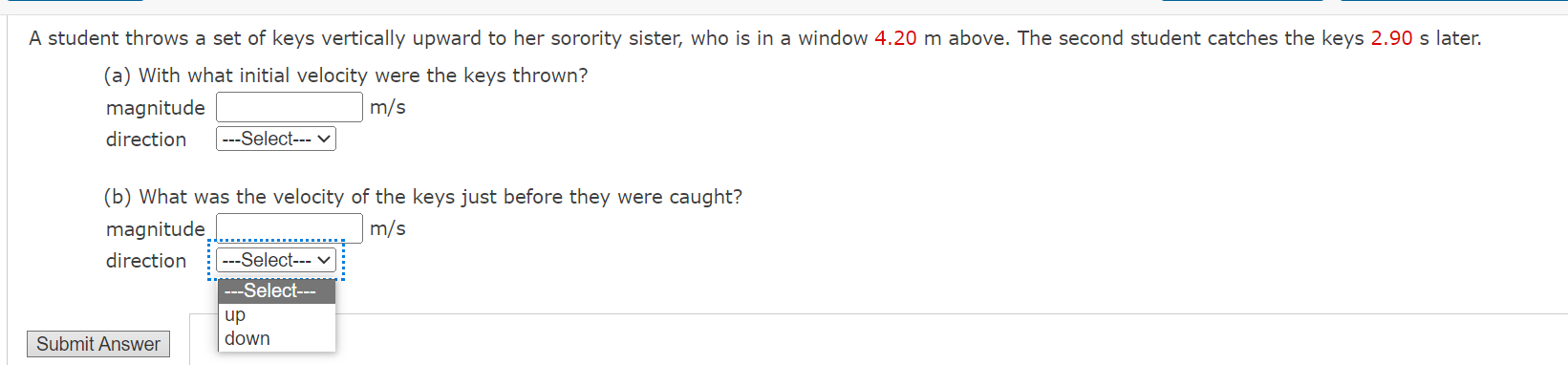 Solved A student throws a set of keys vertically upward to | Chegg.com