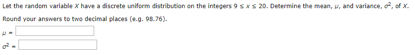 Solved Suppose that X has a discrete uniform distribution on | Chegg.com
