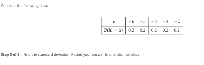 Solved Step 3 of 5 : Find the standard deviation. Round your | Chegg.com