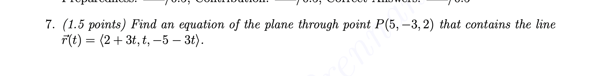 Solved 7. (1.5 points) Find an equation of the plane through | Chegg.com