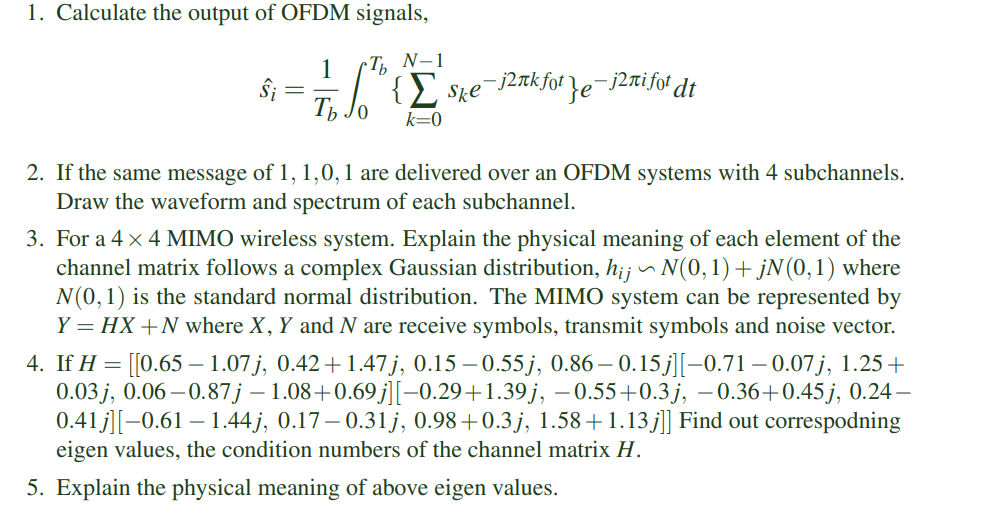 Solved 1. Calculate the output of OFDM signals, | Chegg.com