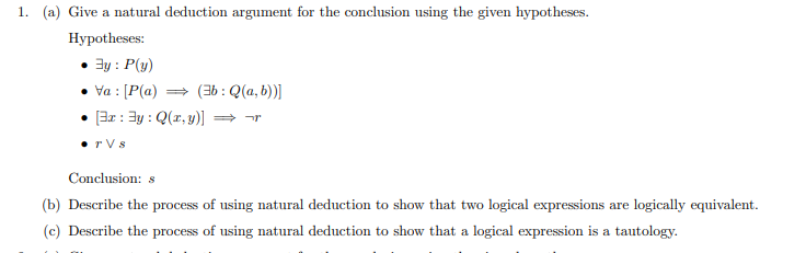 Solved 1. (a) Give a natural deduction argument for the | Chegg.com