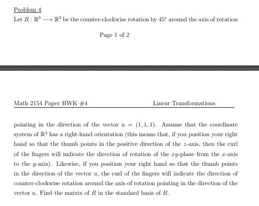 Solved Problem 4 Let R:R R be the counter-clockwise rotation | Chegg.com