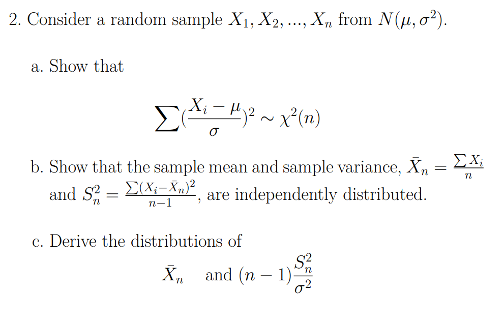 Solved 2. Consider a random sample X1, X2, ..., Xn from | Chegg.com