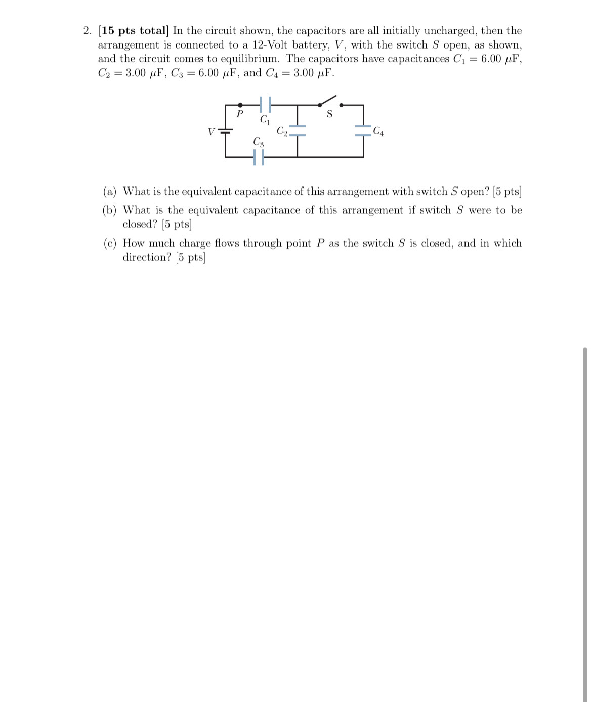 Solved 2. [15 pts total] In the circuit shown, the | Chegg.com