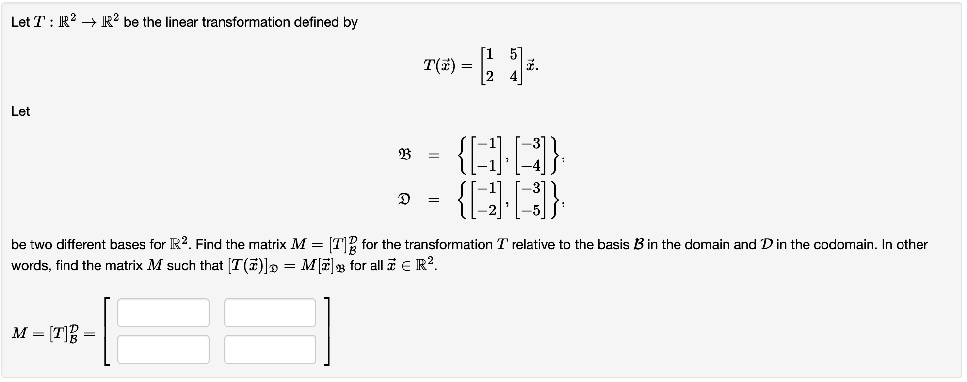 Solved Let T:R2→R2 be the linear transformation defined by | Chegg.com
