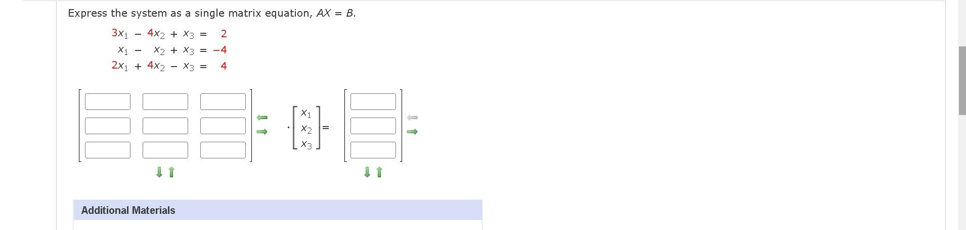 Solved Express the system as a single matrix equation, AX = | Chegg.com