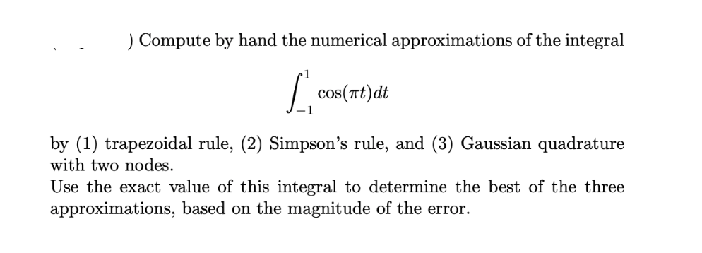 Solved ) Compute by hand the numerical approximations of the | Chegg.com