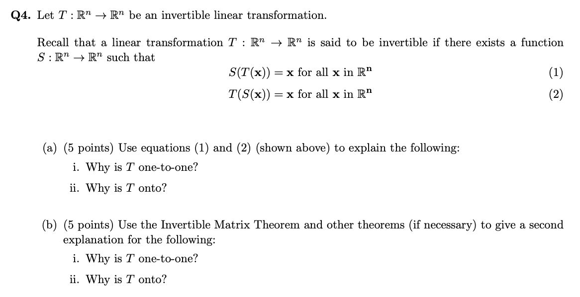 Solved 4. Let T:Rn→Rn be an invertible linear | Chegg.com