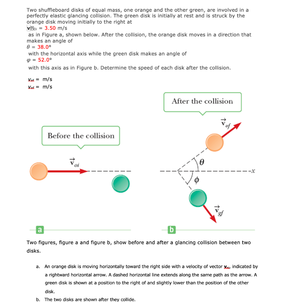 Solved Two shuffleboard disks of equal mass, one orange and | Chegg.com
