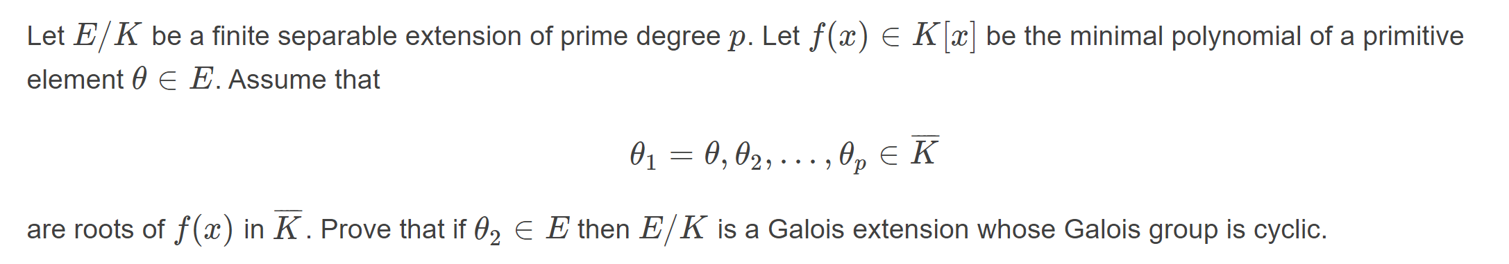 Solved Let E/K be a finite separable extension of | Chegg.com
