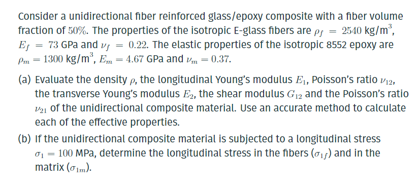 Solved Consider a unidirectional fiber reinforced | Chegg.com