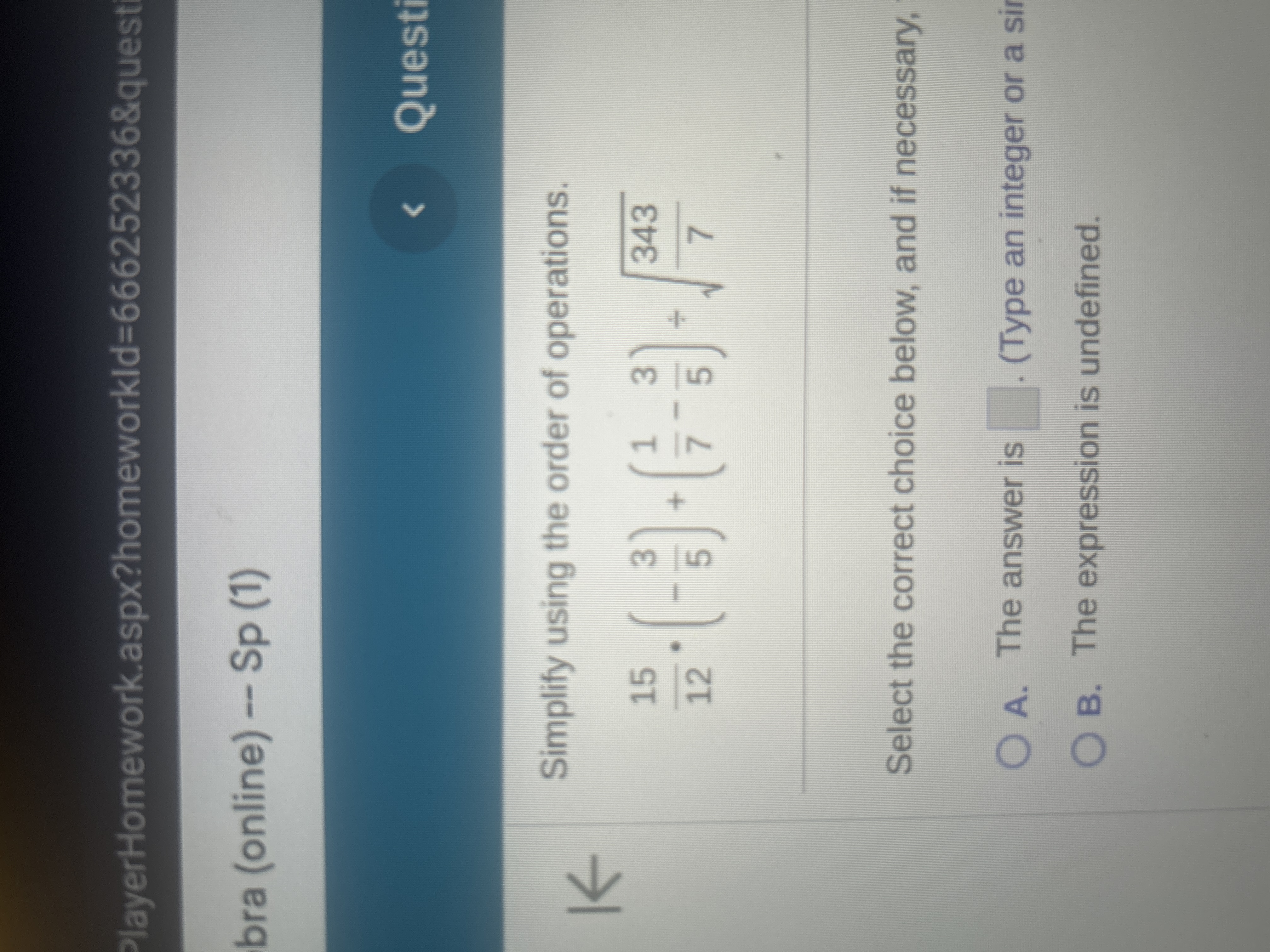 Solved Simplify using the order of | Chegg.com