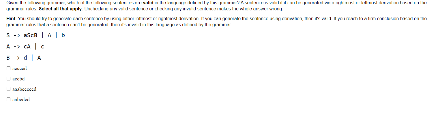 Solved Given the following grammar, which of the following | Chegg.com