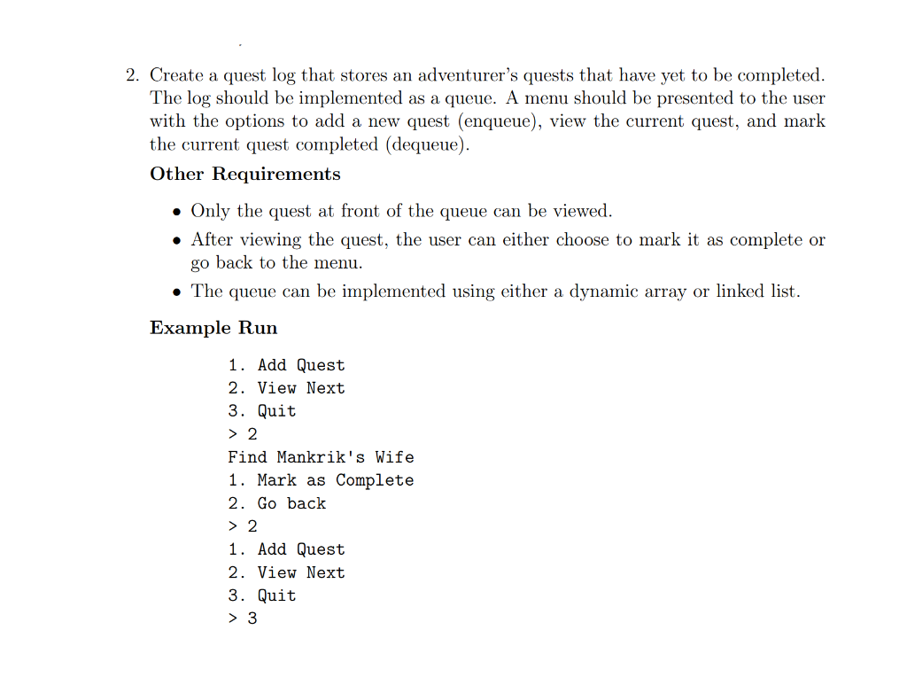 Solved 2. Create a quest log that stores an adventurer's | Chegg.com