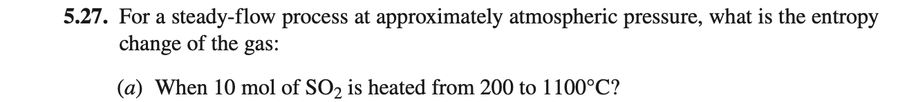 Solved 27. For a steady-flow process at approximately | Chegg.com