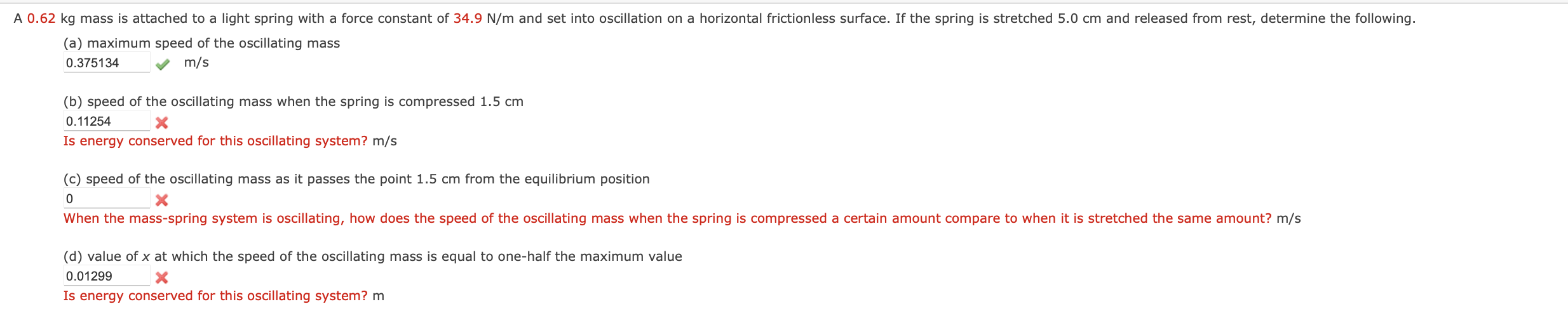 Solved (a) maximum speed of the oscillating mass m/s (b) | Chegg.com