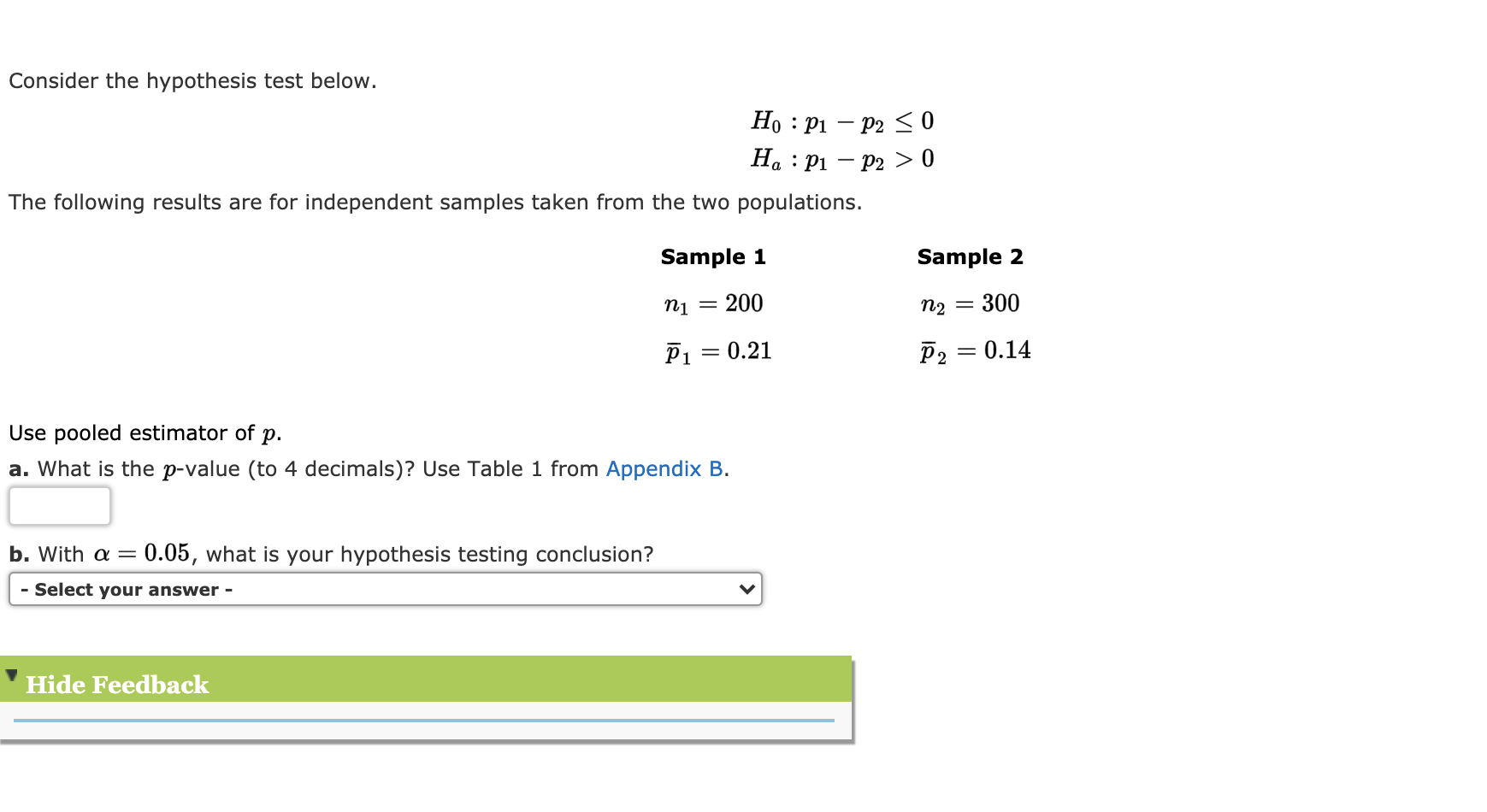 Solved Consider The Hypothesis Test Below Ho P1 P2