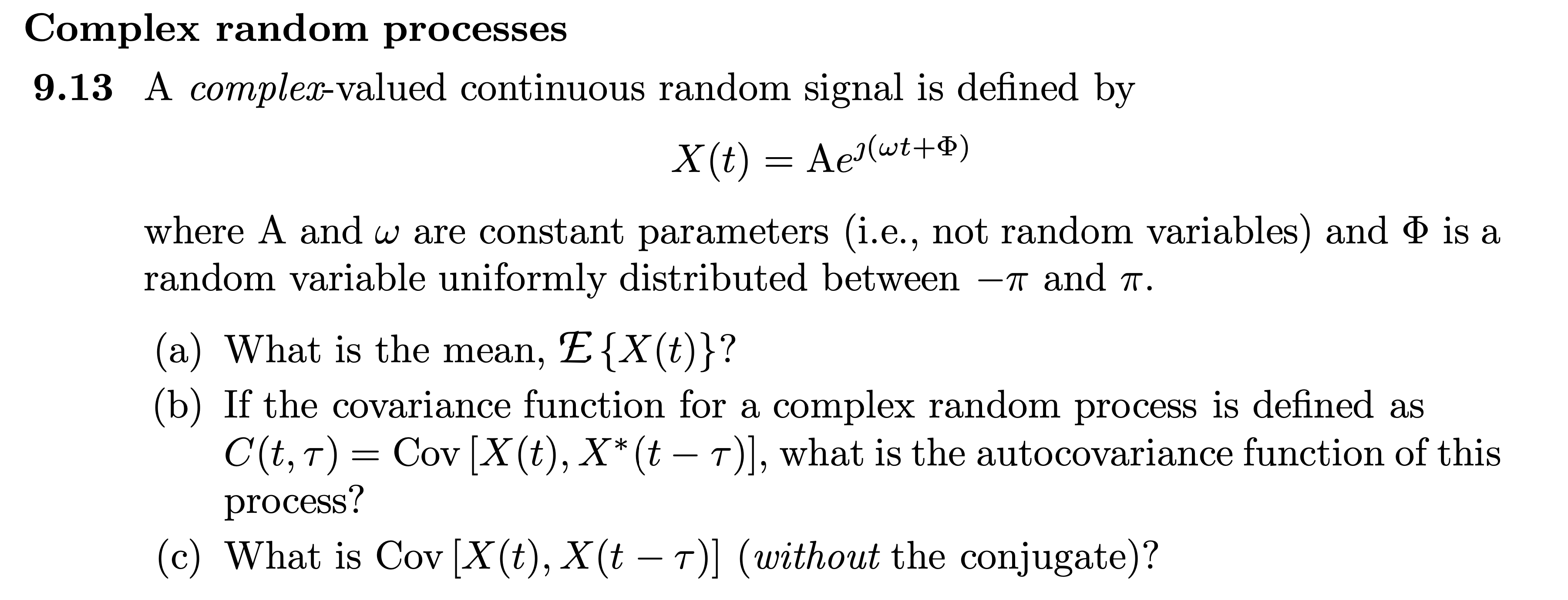 Solved Complex random processes 9.13 A complex-valued | Chegg.com