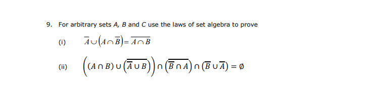 Solved 9. For arbitrary sets A, B and C use the laws of set | Chegg.com