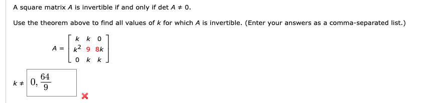 Solved A Square Matrix A Is Invertible If And Only If Det 