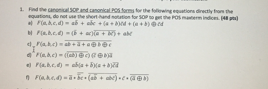 Solved 1. Find the canonical SOP and canonical POS forms for | Chegg.com