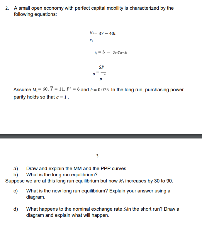 Solved 2. A small open economy with perfect capital mobility | Chegg.com