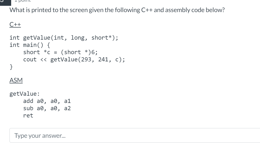 Solved What is printed to the screen given the following C++ | Chegg.com